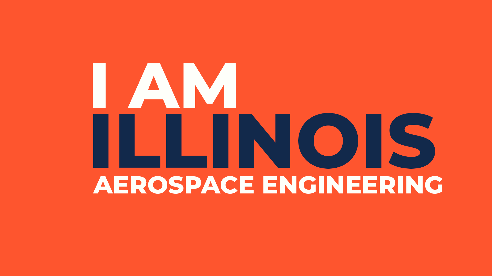 I AM Illinois AE | Aerospace Engineering | UIUC